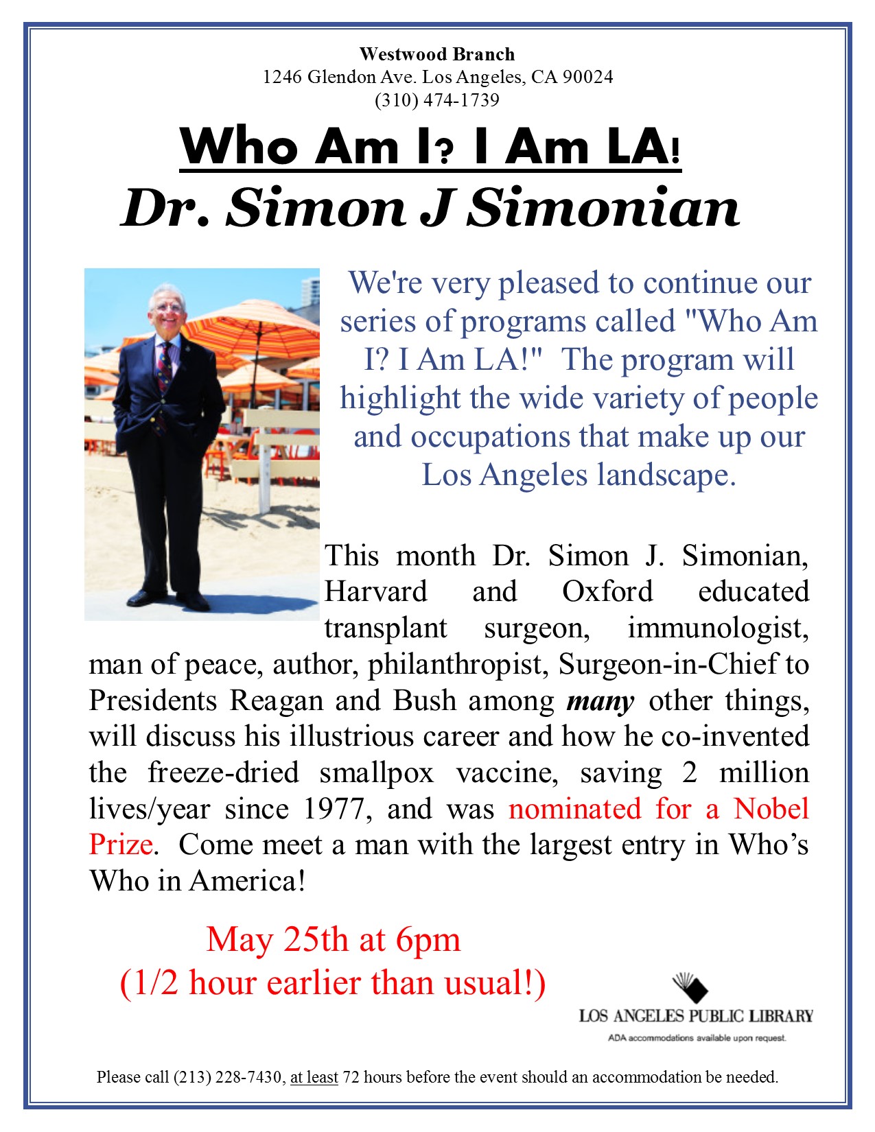 FREE LECTURE: Who Am I? I Am LA! Dr. Simon J Simonian--Nobel Prize ...