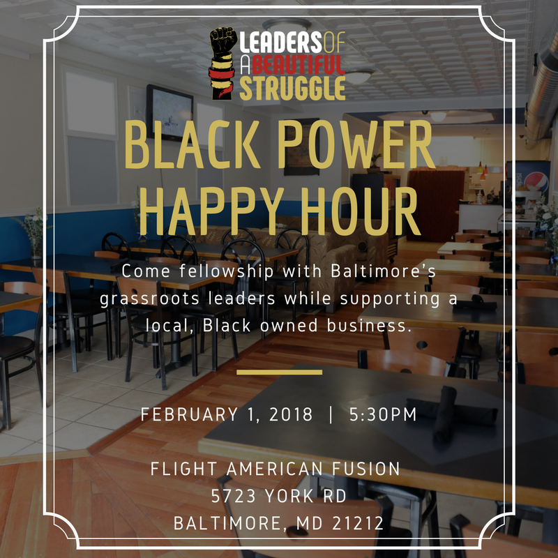 Black Power Happy Hour – Baltimore Snap